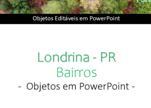Forest-GIS » Mapa Bairros Londrina – PowerPoint